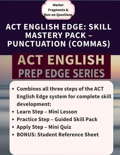 ACT English Edge: Skill 2 Mastery Pack – Punctuation (Commas) | TPT