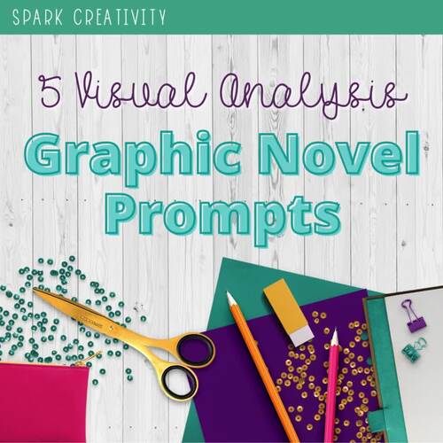 5 Visual Analysis Prompts for any Graphic Novel by Spark Creativity