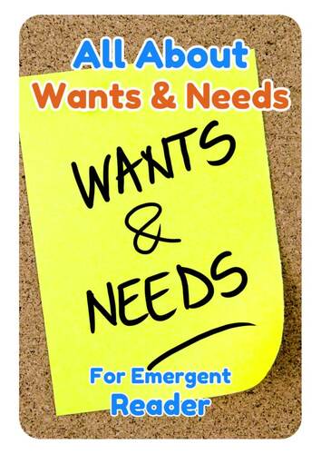 Wants &Needs Emergent early reader book Kindergarten reading ...