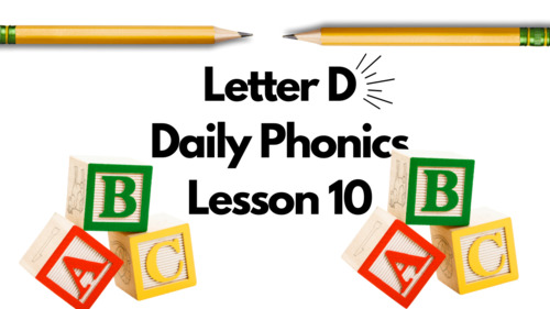 Daily Phonics: Letter Dd Follow Along #10 by Dr Hines | TPT