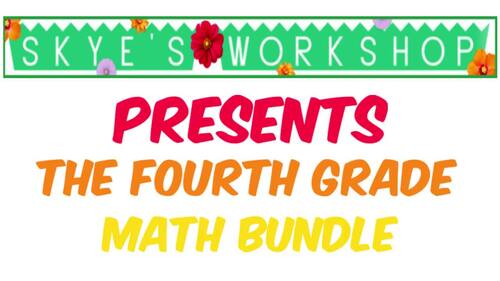 Fourth Grade Math BUNDLE Standards and Topics by Skye's Workshop