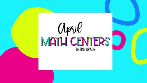 April Math Centers for Third Grade by Kayla Graves | TPT