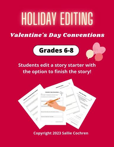 Holiday Editing/Story Starter: Valentine's Day Conventions Editing ...