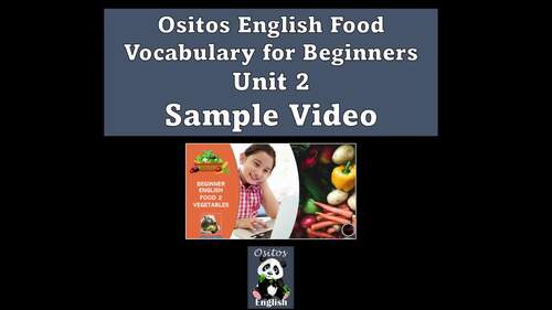 Beginner ESL: Food Unit 2 - Vegetables by Ositos English | TPT