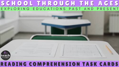 History of Schools: Reading Comprehension Task Cards for Grade 3-4: Low ...