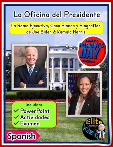 All About the Office of the President Unit in SPANISH with PowerPoint ...