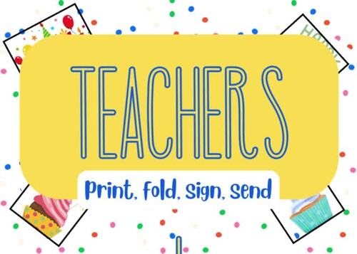Editable Birthday Teacher Cards for Students – Print, Fold, Sign & Send