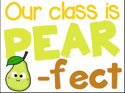 Pear Back to School Bulletin Board- Our class is PEAR-fect together ...