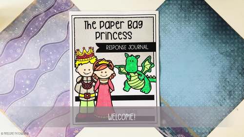 The Paper Bag Princess Book Companion: Reading Response & Literacy ...