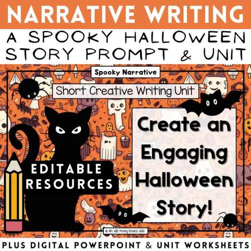 Halloween Writing Prompt Narrative Fantasy Unit: Spooky PowerPoint ...