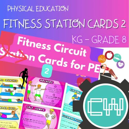 Fitness Circuit Station Cards for PE 2 by Creative Worksheets | TPT