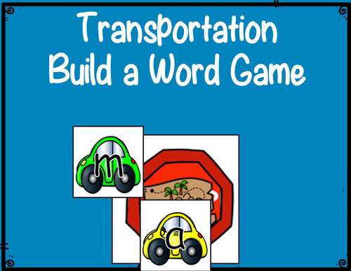 Transportation Build a CVC Word by The Teaching Scene by Maureen