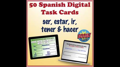 Spanish Verbs (ser, estar, ir, tener, hacer) Digital Task Cards (50 ...