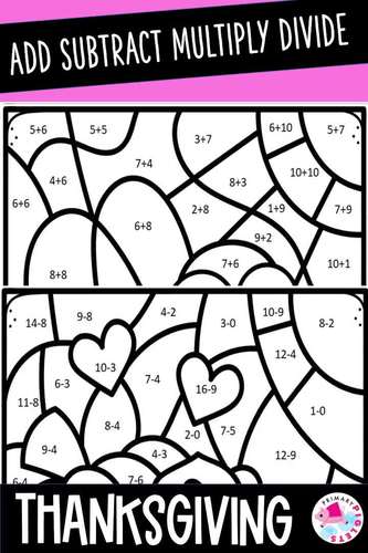 THANKSGIVING COLOR BY NUMBER CODE ADDITION & SUBTRACTION MULTIPLICATION SET