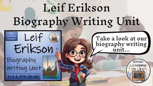 Leif Erikson Biography Project & Writing Unit | 3rd Grade & 4th Grade