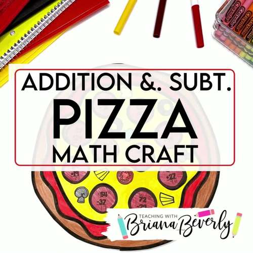 Pizza Math Craft | Addition and Subtraction Craft Activity by Briana ...