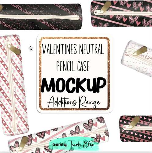 Neutral Valentine's Pencil case Mock-up,Pencil case moveable Mockup images