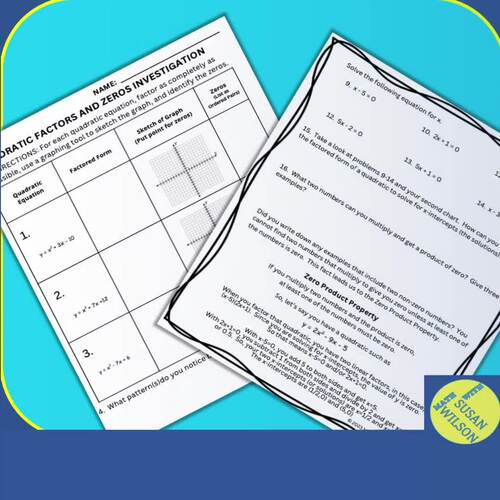 Quadratic Factors and Zeros - Zero Product Property Investigation