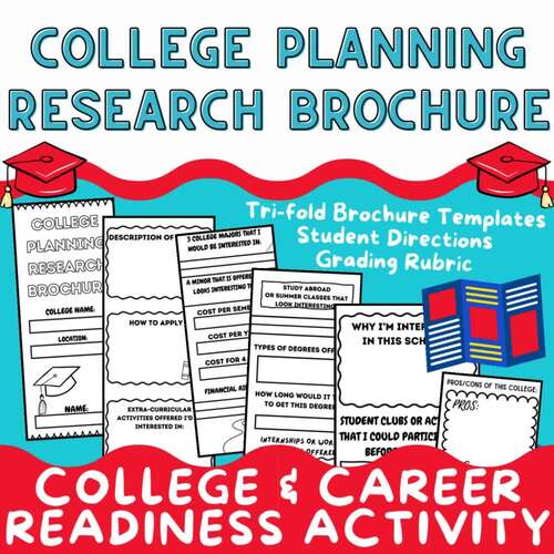 Career Exploration | College Planning Research Activity Create a Brochure