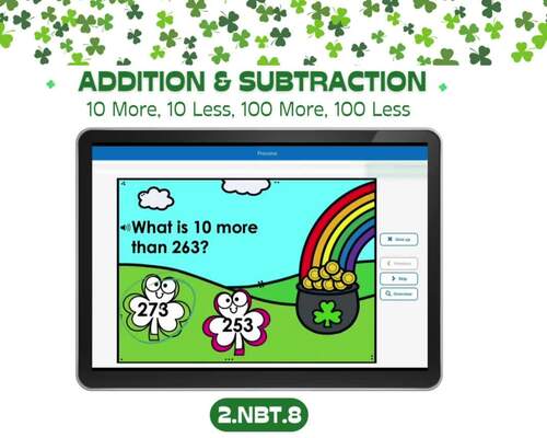 10 More, 10 Less, 100 More, 100 Less - 2.NBT.B.8 - St. Patrick's Day