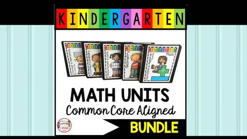 Kindergarten Common Core Math BUNDLE - Unit Plans - Centers - Worksheets