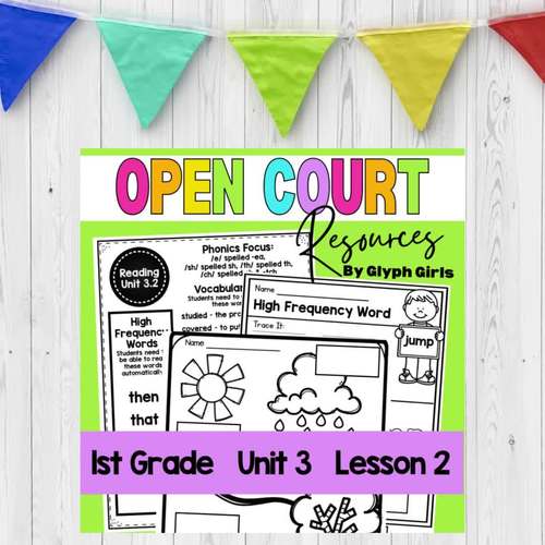 Open Court Reading 1st Grade Unit 3, Lesson 2 Resources by Glyph Girls