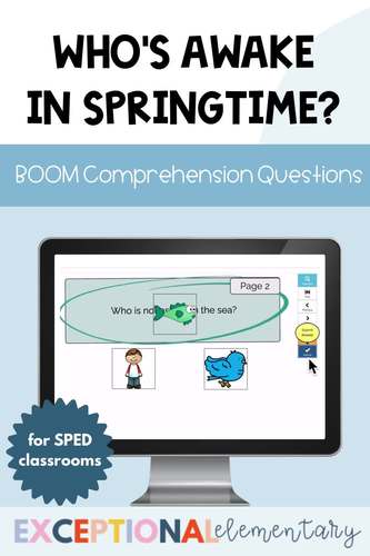 Who's Awake In Springtime? Digital Comprehension Questions for Sped ...
