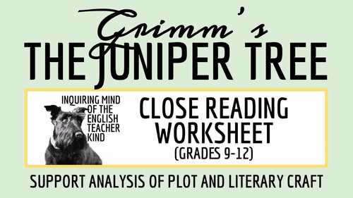 "The Juniper Tree" by the Brothers Grimm Close Reading Analysis Worksheet