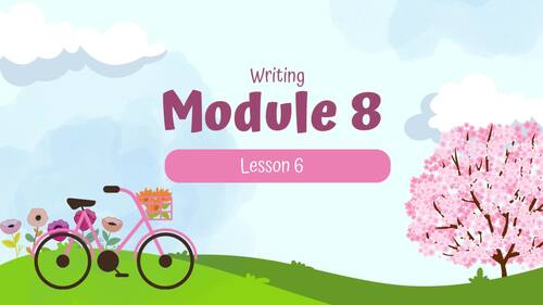 4th Grade HMH Into Writing Module 8 Lesson 6 Slides | TPT