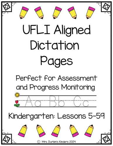 UFLI Aligned Dictation Pages: Kindergarten by Mrs Durbins Kinders