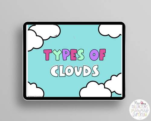 No Prep Types of Clouds Lesson and Worksheets by The Primary Emporium