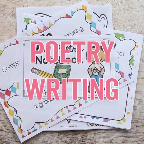 Poetry Writing Unit - Poem Templates, Notebook & Poetry Month Writing ...