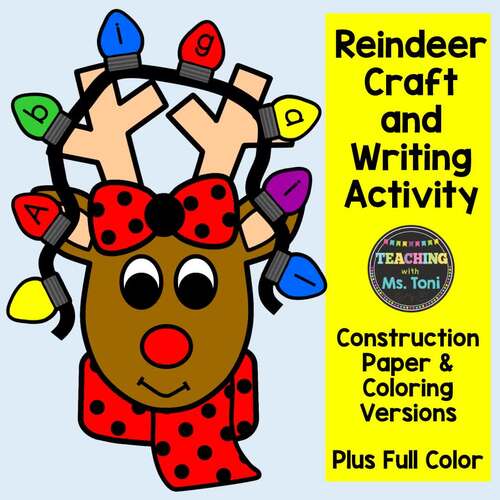 Christmas Craft and Writing Activity - Easy Reindeer by Teaching with ...