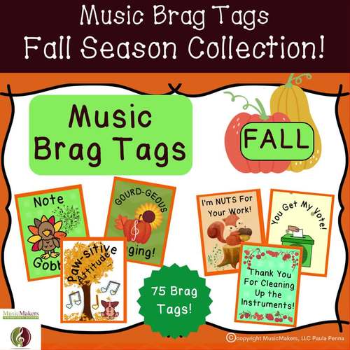 Music - Fall Season Brag Tags! Classroom Management Incentives! FUN!