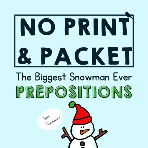 No-Prep "The Biggest Snowman Ever" Prepositions Unit: Boom™ Cards ...