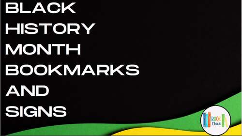 Black History Month: Read Alouds, Book Trailers, Bookmarks, and Signs