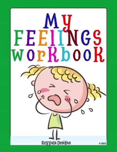 Identifying My Feelings- My Emotions - Worksheets + an Interactive Work ...