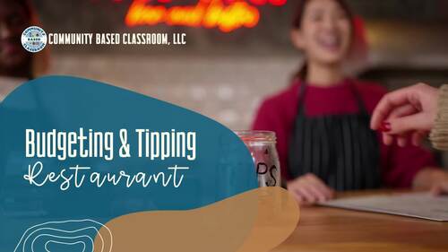 Restaurant Budgeting & Tipping - Community Based Instruction | TPT