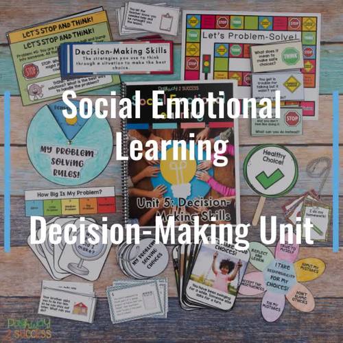 Decision-Making Lessons & Activities for Elementary Social Emotional ...