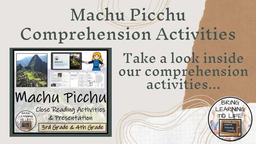 Machu Picchu Close Reading Comprehension Activities | 3rd Grade & 4th Grade