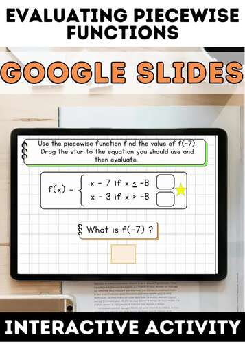 Evaluating Piecewise Functions | Google Slides™ | Graphs and Algebraic ...