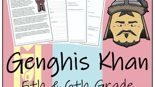 Genghis Khan Close Reading Activity | 5th Grade & 6th Grade | TpT