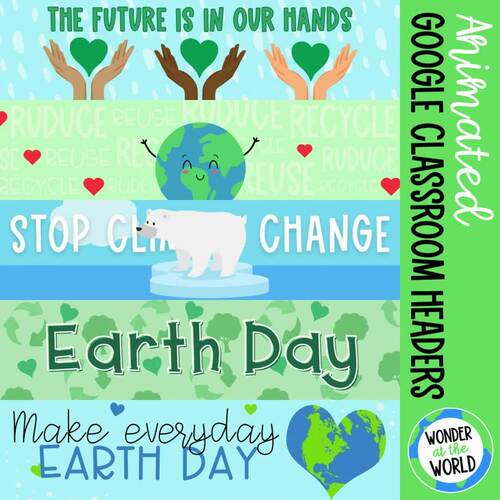 Earth Day environment Google Classroom animated headers banners | TPT