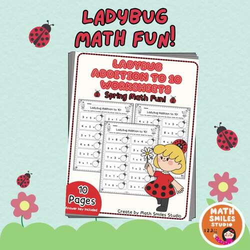Ladybug Addition to 10 Worksheets Spring Math Practice Kindergarten ...