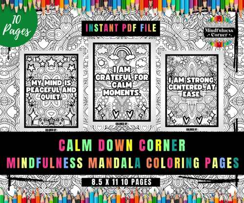 Calm Down Corner Coloring Sheet, Mindful and Cool Down Affirmations