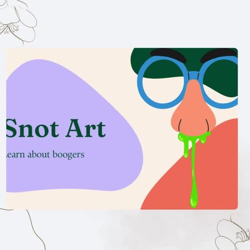 Snot Art - Draw and Learn About Boogers Google Slides™ by ContemplateU