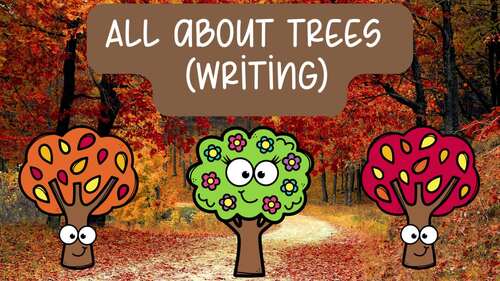 All About Trees Writing Tree Science Unit PreK Kindergarten First Grade ...