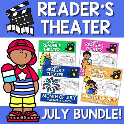 July Readers Theater Activities Bundle | Reading Fluency Skits Play Fun ...