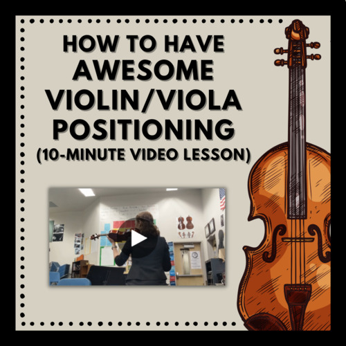 How to have AWESOME Violin/Viola Positioning (10-Minute VIDEO LESSON!)
