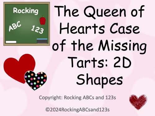 Queen of Hearts Two Dimensional Shapes Math Digital Mystery Game